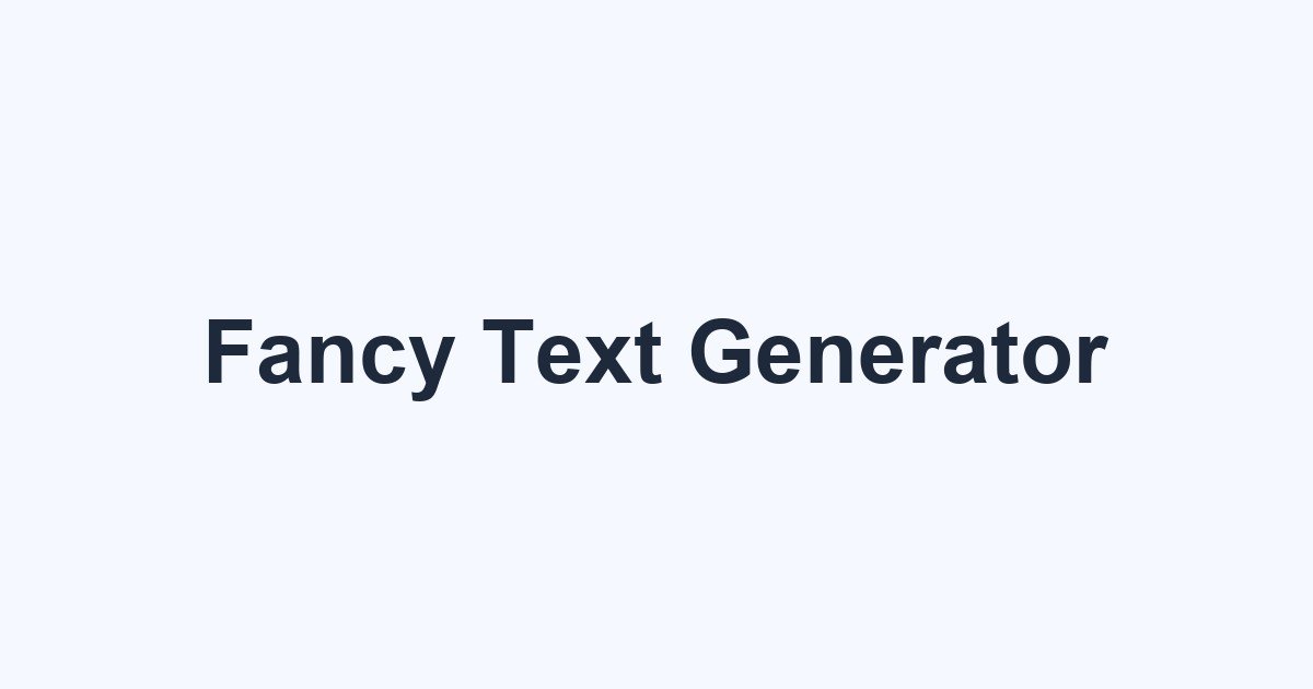 Fancy Text Generator | TextToolz