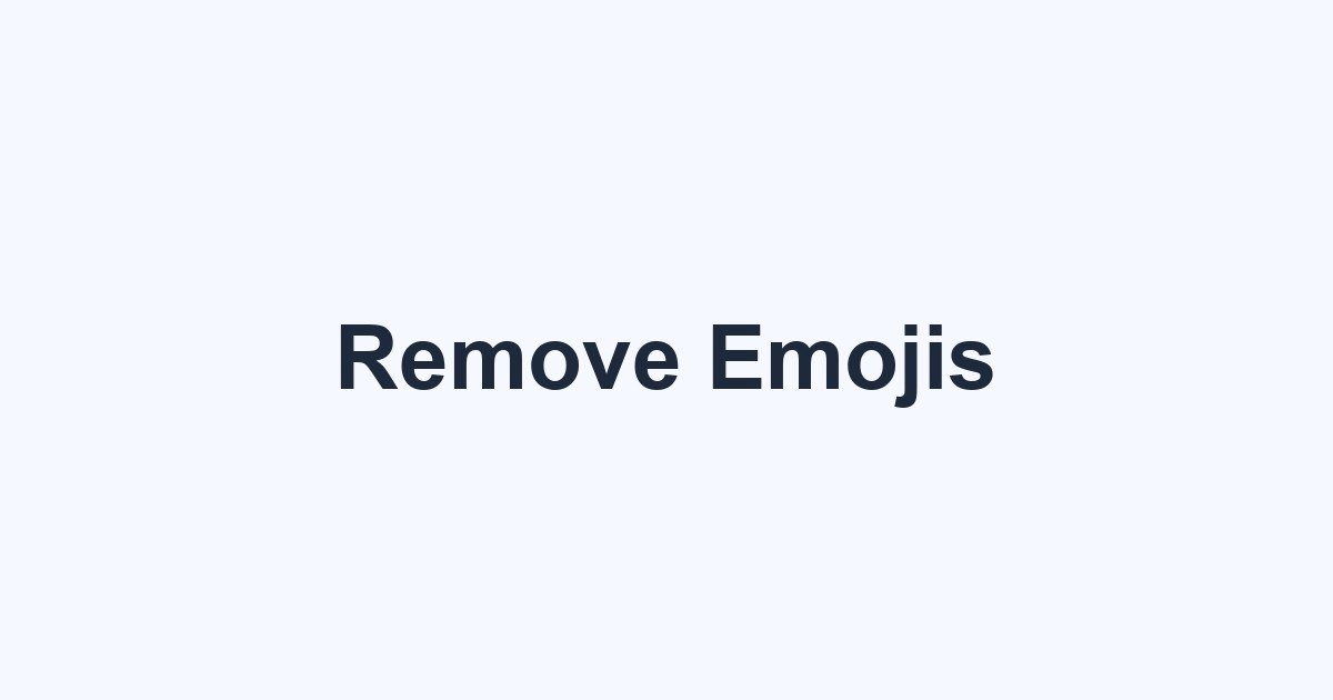 Remove Emojis from Text | TextToolz